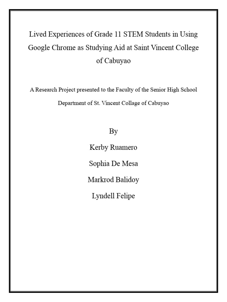 Lived Experiences of Grade 11 STEM Students in Using Google Chrome As ... Lived Experiences of Grade 11 STEM Students in Using Google Chrome As ...