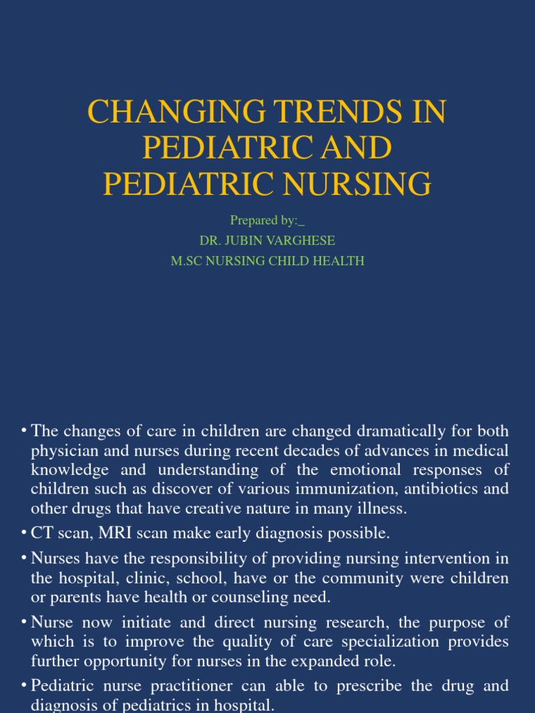 Changing Trends in Pediatrics and Pediatric Nursing | PDF | Nursing ...