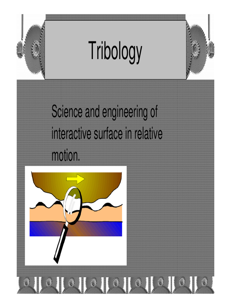 Tribology Intro | Download Free PDF | Bearing (Mechanical) | Wear