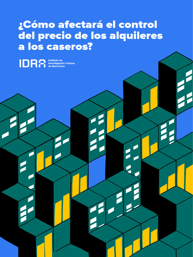 ComoAfectaRegulacionAlquileres IDRA CAST | PDF | Pobreza | Pobreza e ...