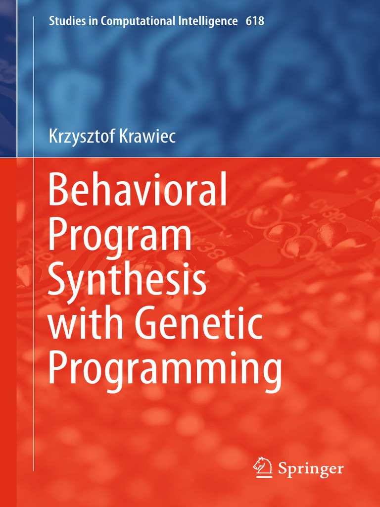 Behavioral Program Synthesis With Genetic Programming: Krzysztof Krawiec | PDF | Computer ...
