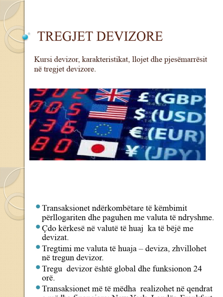 Tregjet Devizore: Kursi Devizor, Karakteristikat, Llojet Dhe ...