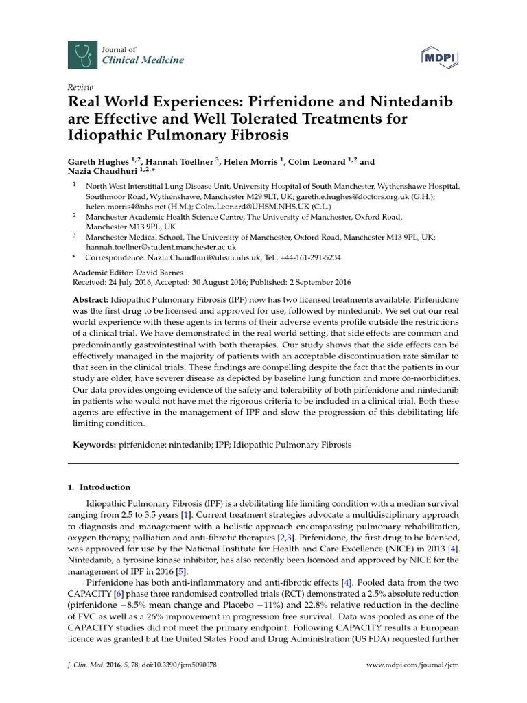 Real World Experiences Pirfenidone and Nintedanib Are Effective and Well Tolerated Treatments ...