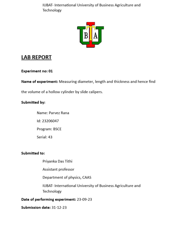 Lab Report: Experiment No: 01 Name of Experiment: Measuring Diameter, Length and Thickness and ...