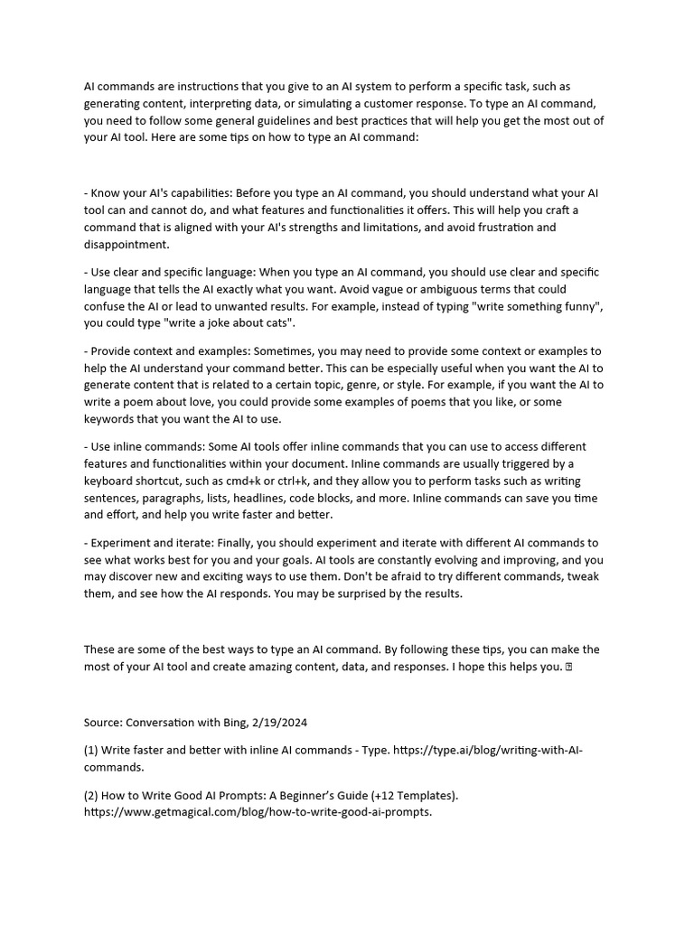 AI commands are instructions that you give to an AI system to perform a ...