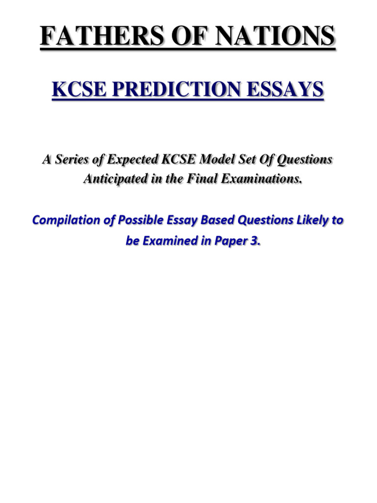 Fathers of Nations KCSE PREDICTION ESSAYS | PDF