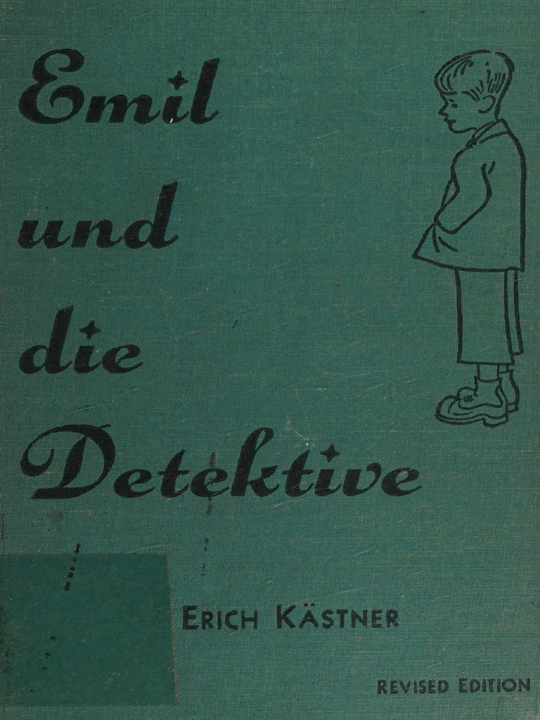 Emil Und Die Detektive - Revised Edition - Erich Kastner - 1945 - Henry Holt and Company - Anna ...