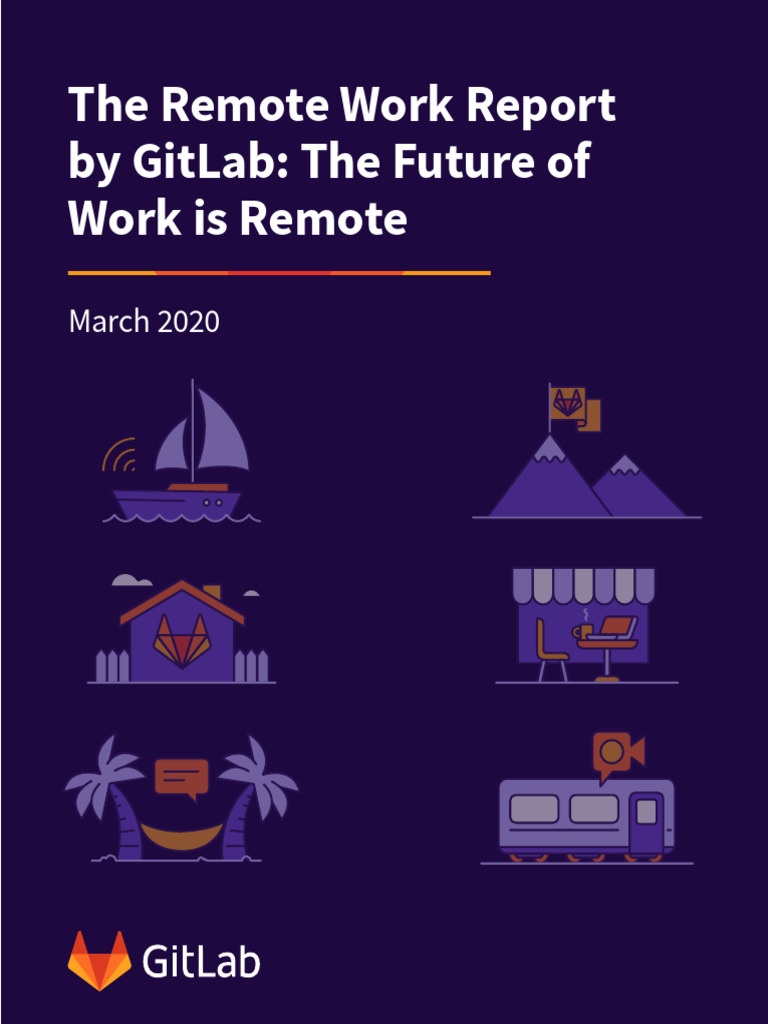 The Remote Work Report by Gitlab Case Study | PDF | Cost Of Living | Employment