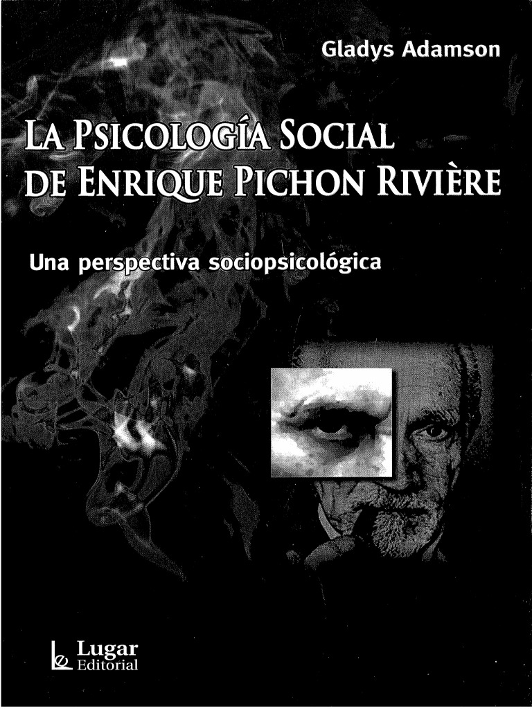 La Psicologia Social de Enrique Pichon Riviere | PDF