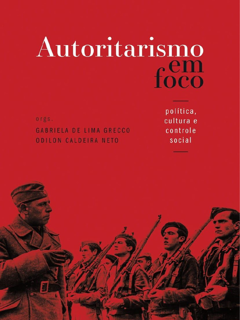 Autoritarismo em Foco Politica Cultura e | PDF