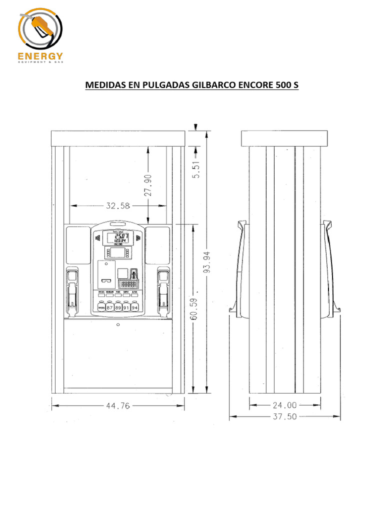 Medidas en Pulgadas Gilbarco Encore 500 S | PDF