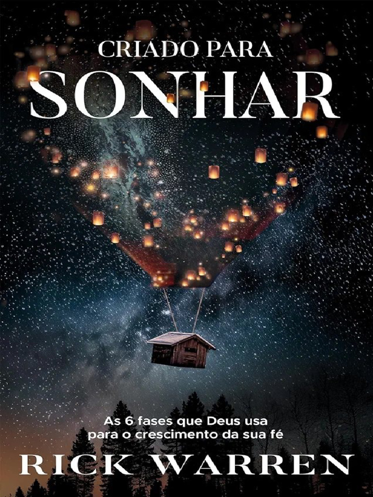 Criado para Sonhar - Rick Warren | PDF | Fé | Deus