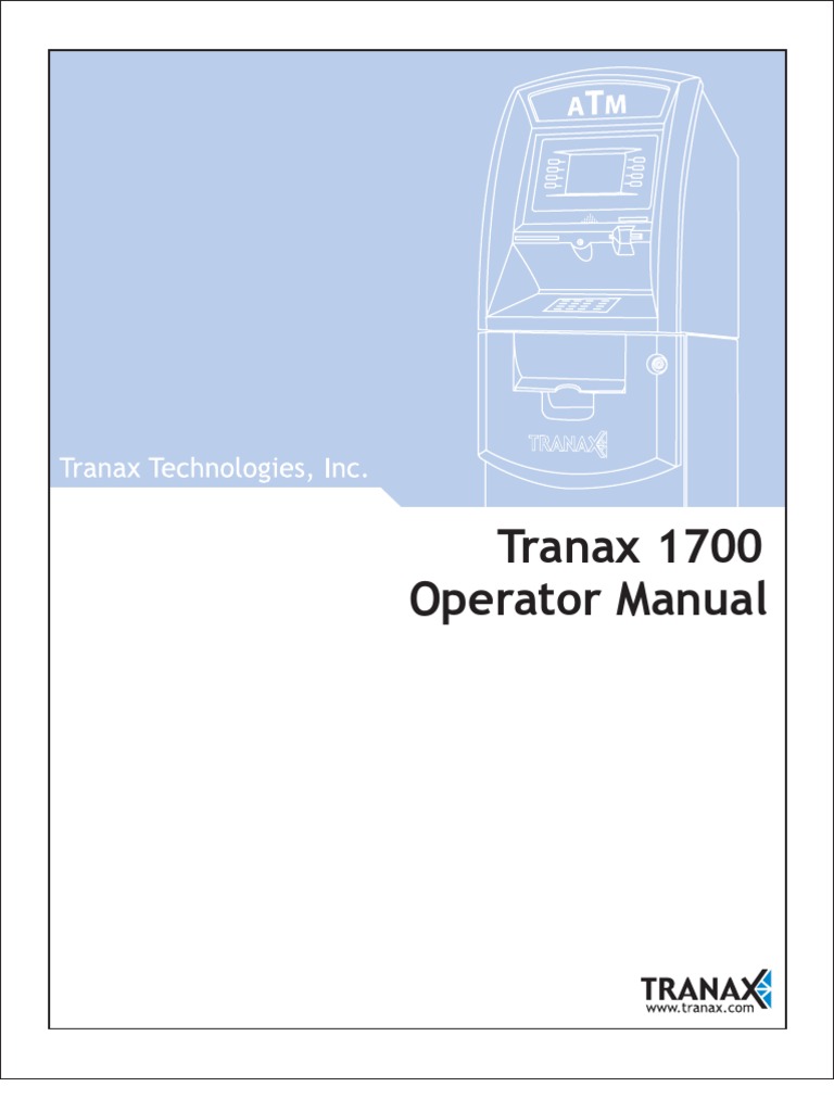 Tranax 1700 Operator Manual | PDF | Automated Teller Machine | Modem