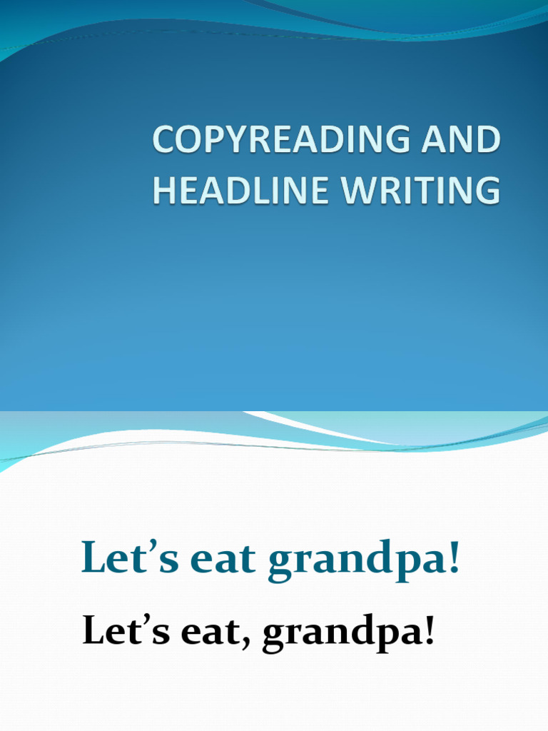 Vdocuments - MX Copyreading and Headline Writing 1 | PDF | Proofreading | Copy Editing