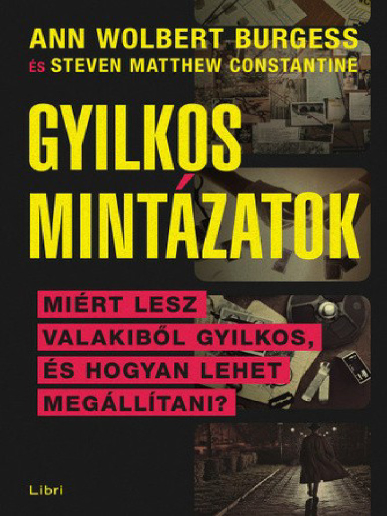 Ann Wolbert, BurgessSteven, Matthew Constantine - Gyilkos Mintázatok | PDF