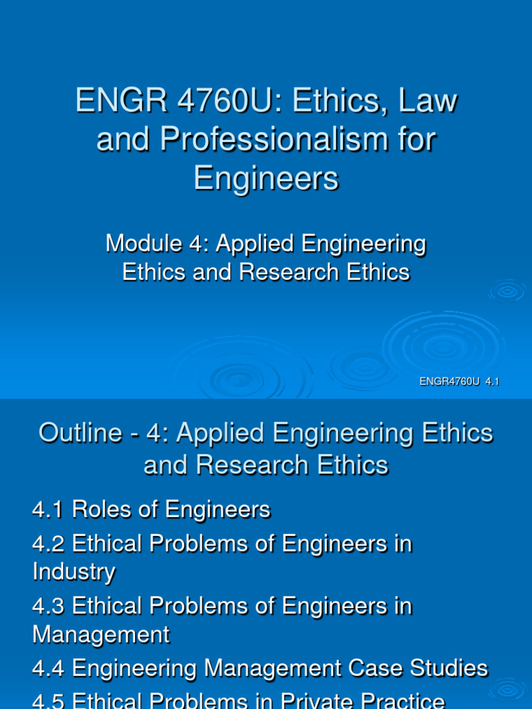 ENGR4760U Module 4 Applied Engineering Ethics and Research Ethics | PDF | Informed Consent ...