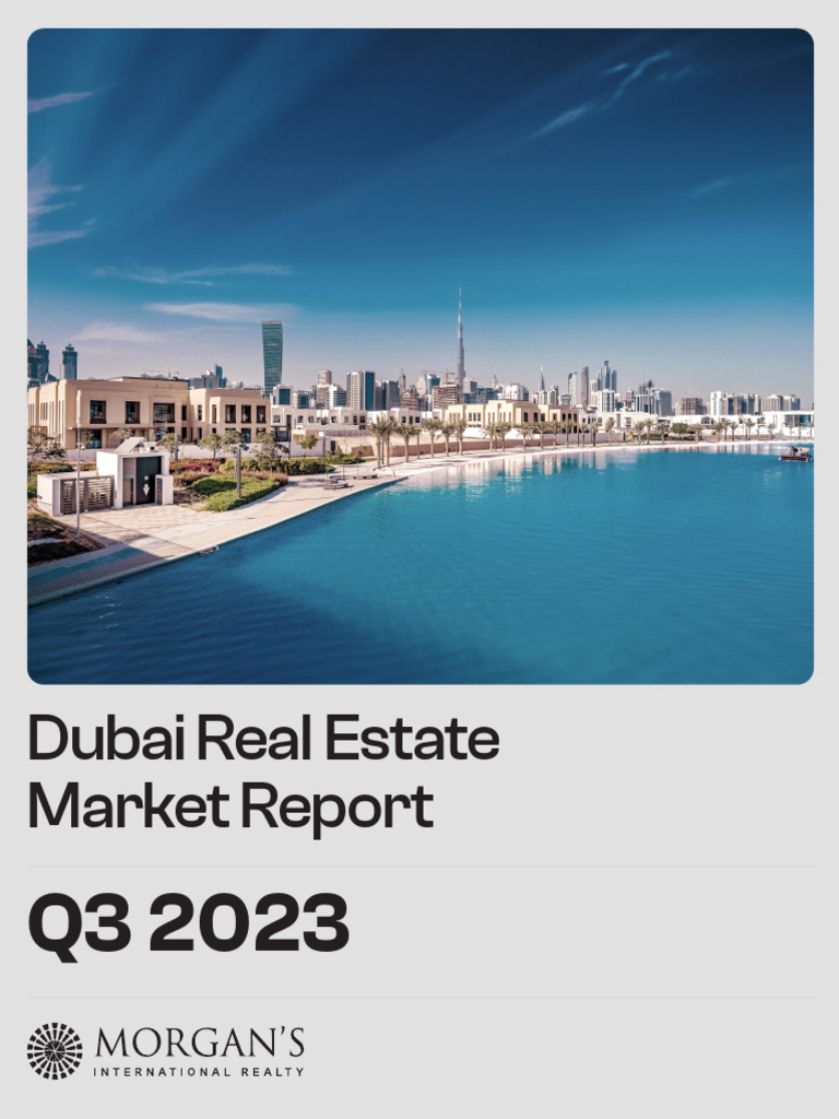 Q3 2023 Dubai Real Estate Market Report | PDF | Dubai | United Arab ...