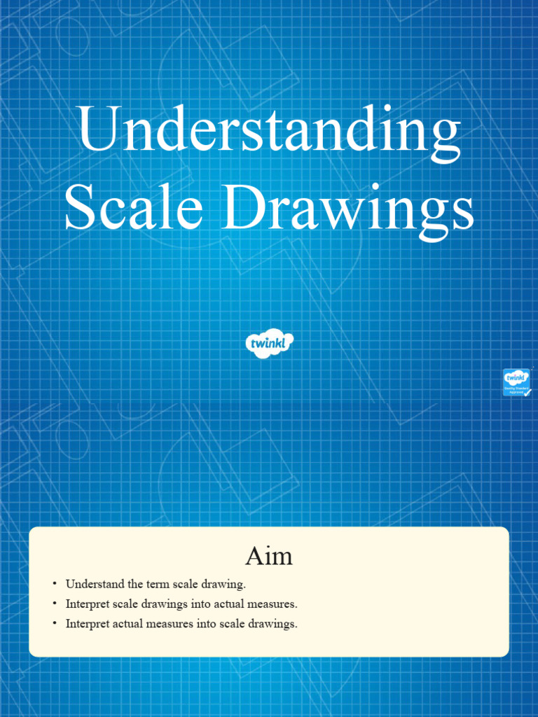 t2 T 16335 Understanding Scale Drawings Powerpoint - Ver - 4 | PDF ...