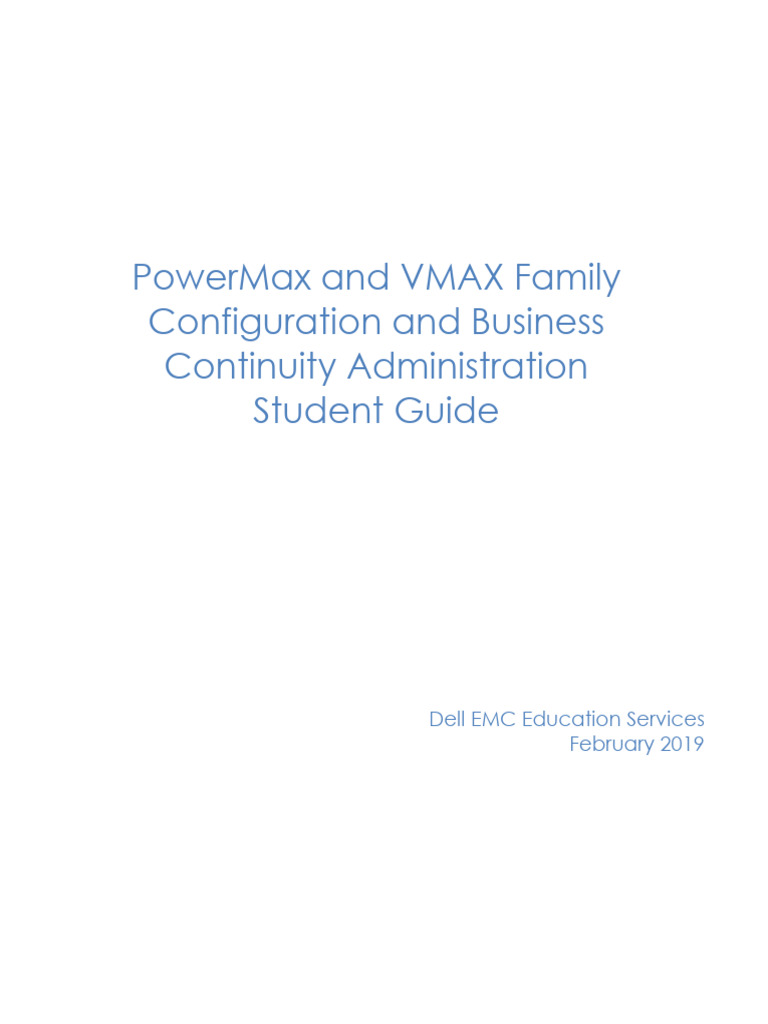VMAX Family Confguration and Buisness Continuty Administrator Student ...