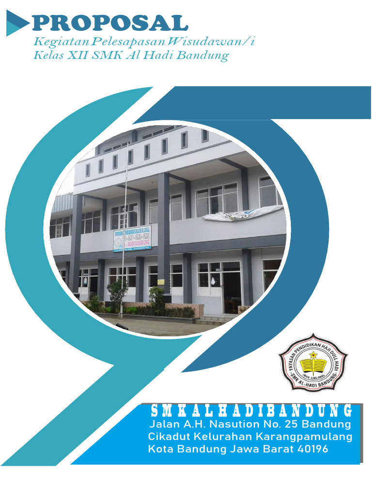 Proposal Wisuda SMK Al Hadi 2023 | PDF | Griya & Taman