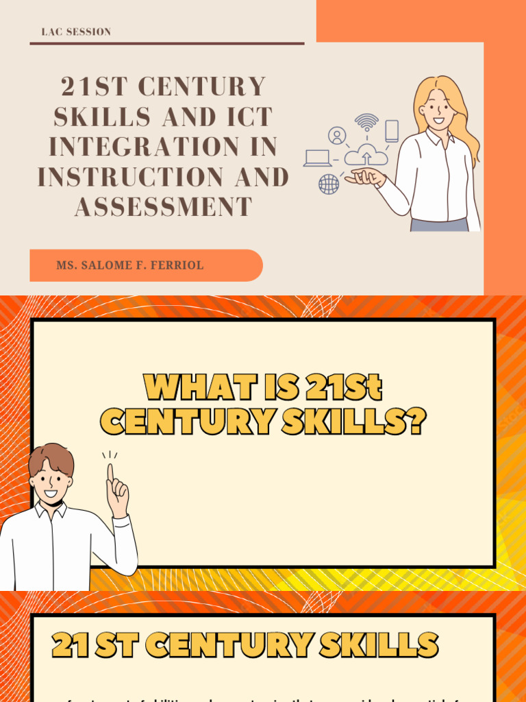 21st Century Skills and ICT Integration in Instruction and Assessment ...