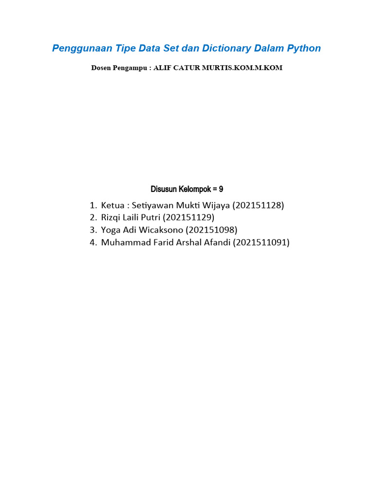 Kelompok 9 - Pemrograman Dasar - Penggunaan Set Dan Dictionary Dalam ...