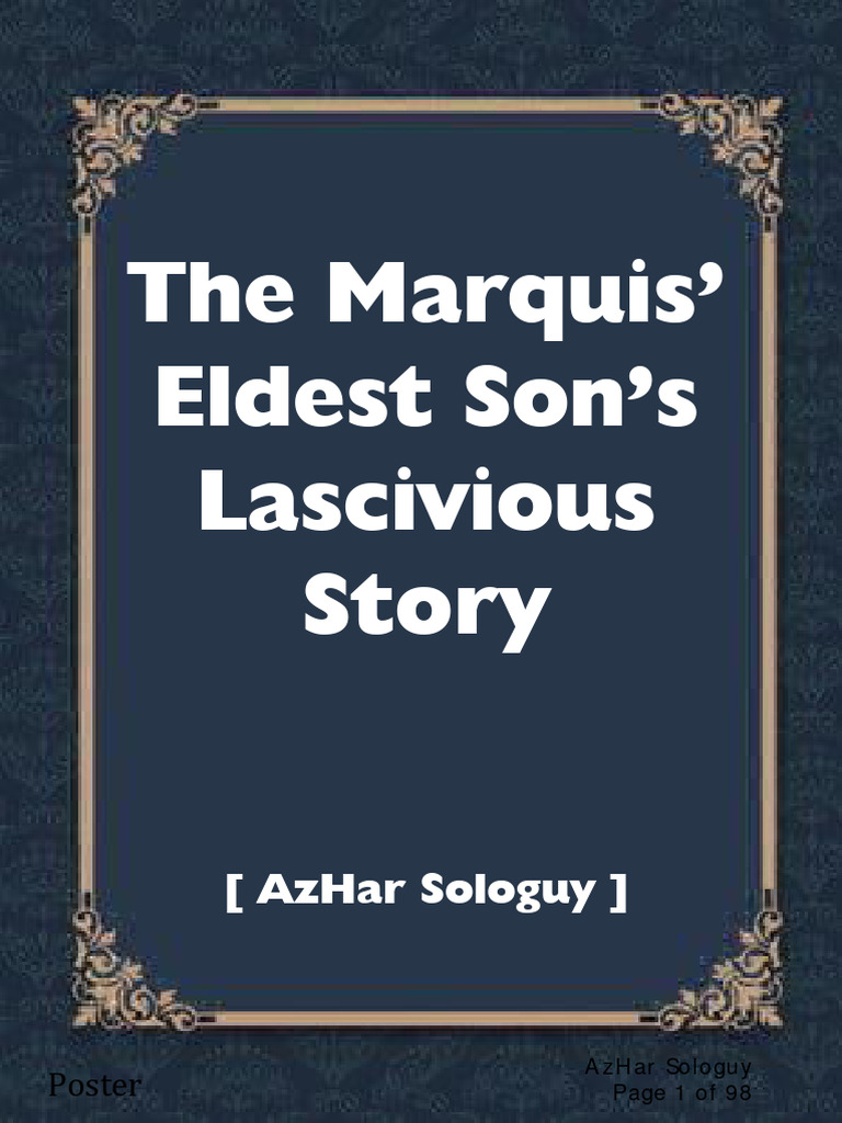 The Marquisâ ™ Eldest Sonâ ™s Lascivious Story Volume 7 PDF | PDF | Odor