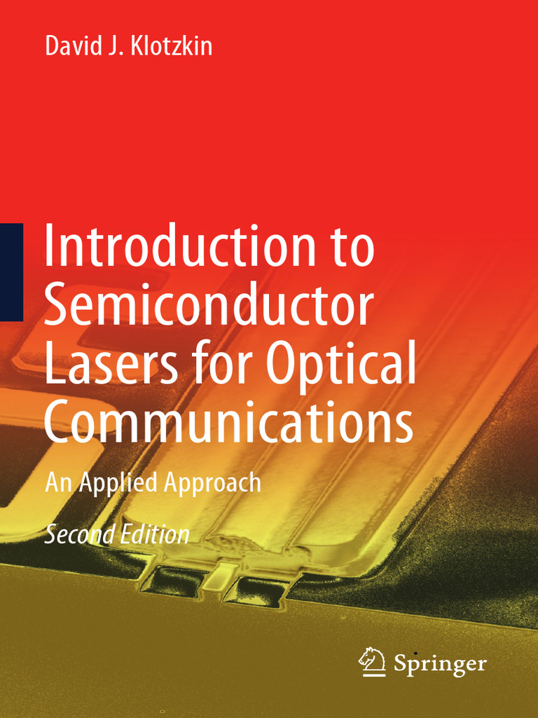 Introduction To Semiconductor Lasers For Optical Communications | PDF | P–N Junction | Band Gap