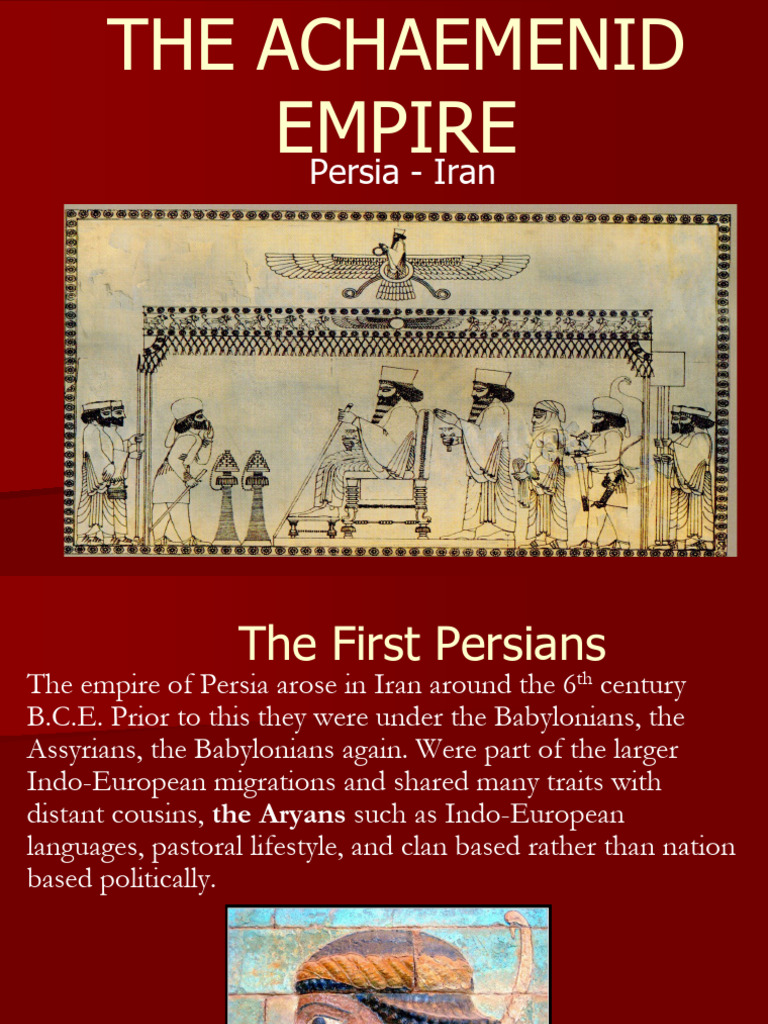 Persian Empire - Presentation - Complete | PDF | Achaemenid Empire ...