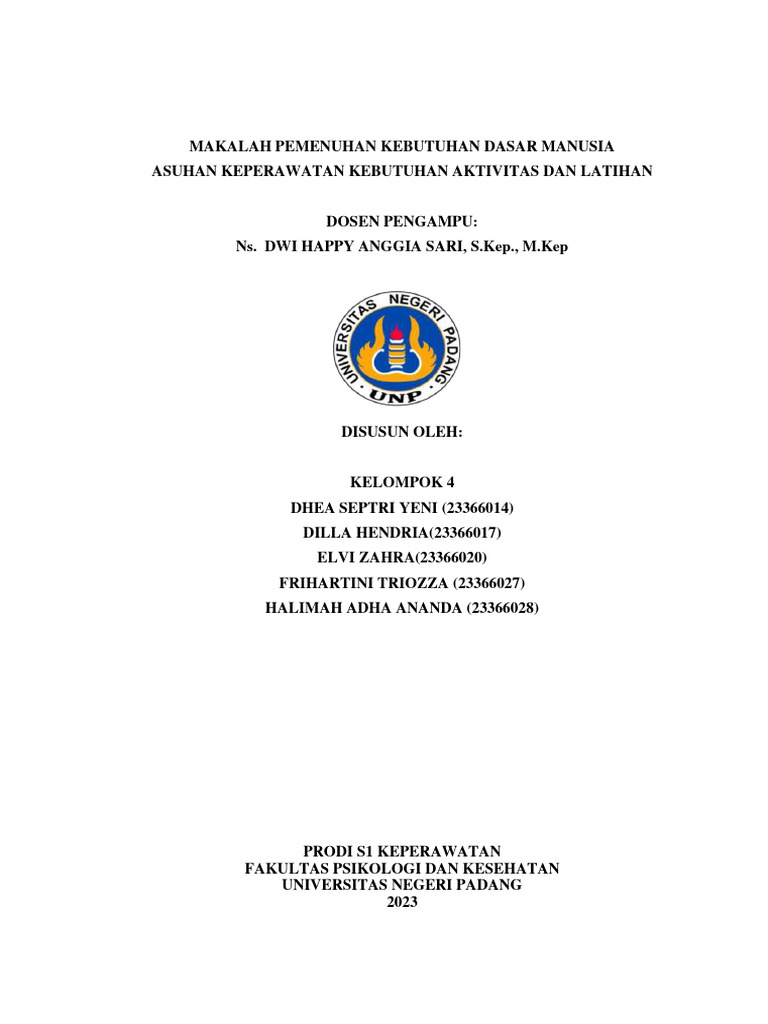 Makalah - Kelompok 4 - Askep Kebutuhan Aktivitas Dan Latihan - PKDM - Frihartini Triozza ...