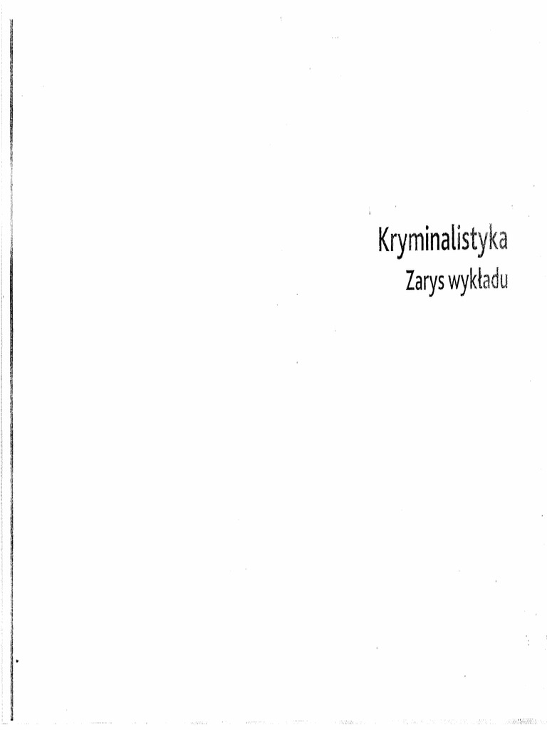 Kryminalistyka, Zarys Wykå Adu, 6 Wyd. Zak., Hanausek, Szostak ...