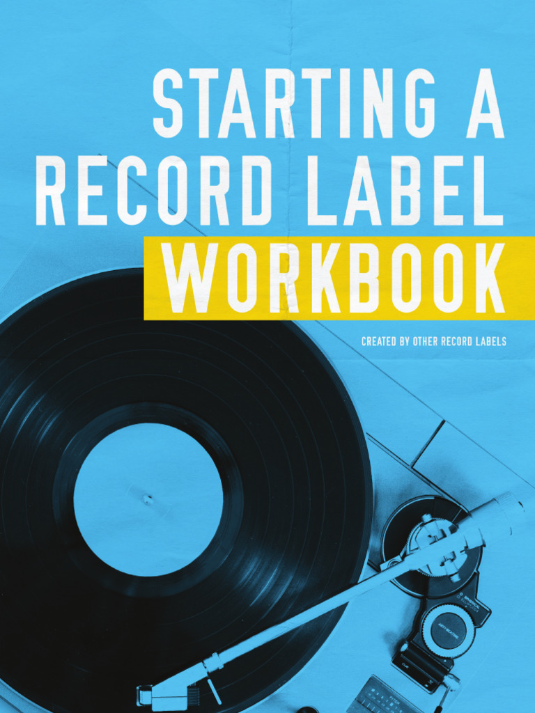 How To Start A Record Label Workbook | PDF