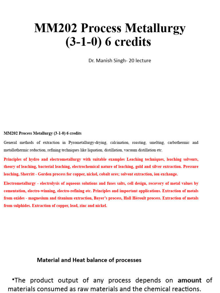 MM202 - 3 Process Metallurgy - Manish - Mass - Balance | PDF | Iron | Metallurgy