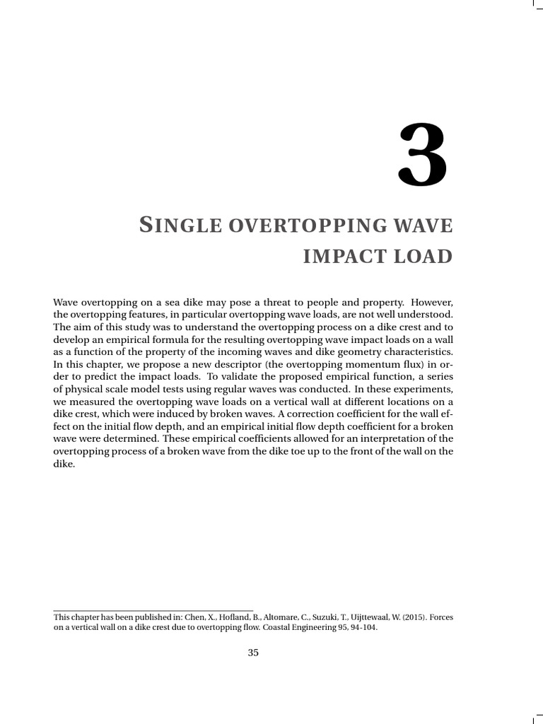 Forces On A Vertical Wall On A Dike Crest Due To Overtopping Flow ...