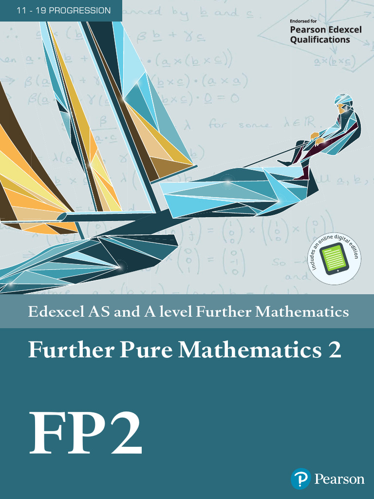 Edexcel AS and A Level Further Mathematics Further Pure Mathematics 2 ...