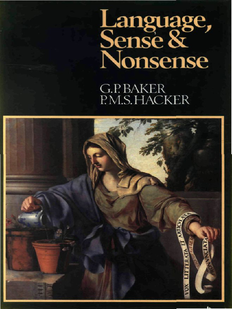Language, Sense and Nonsense - A Critical Investigation Into Modern ...