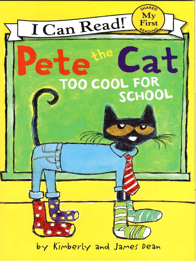Pete The Cat Too Cool For School | PDF