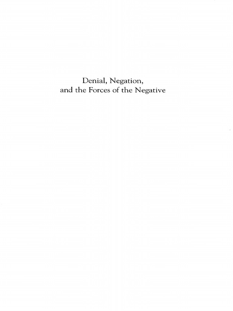 Denial, Negation, and The Forces of The Negative | PDF | Id | Sigmund Freud