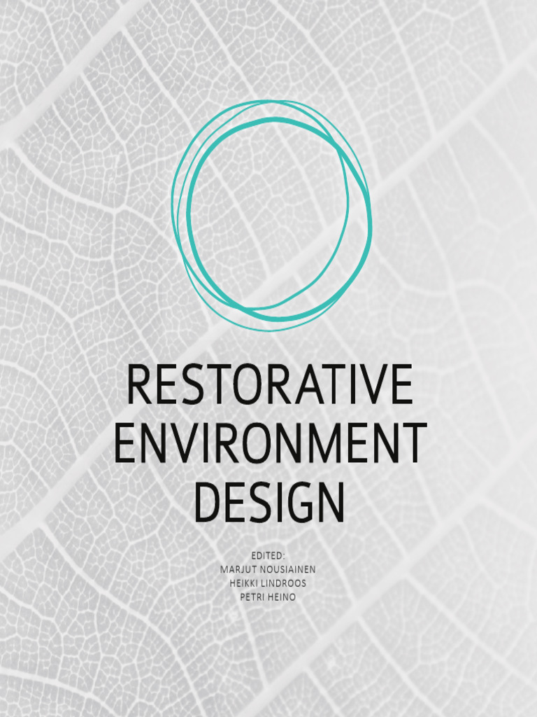 02_Restorative_environment_design_book | PDF | Senses | Noise