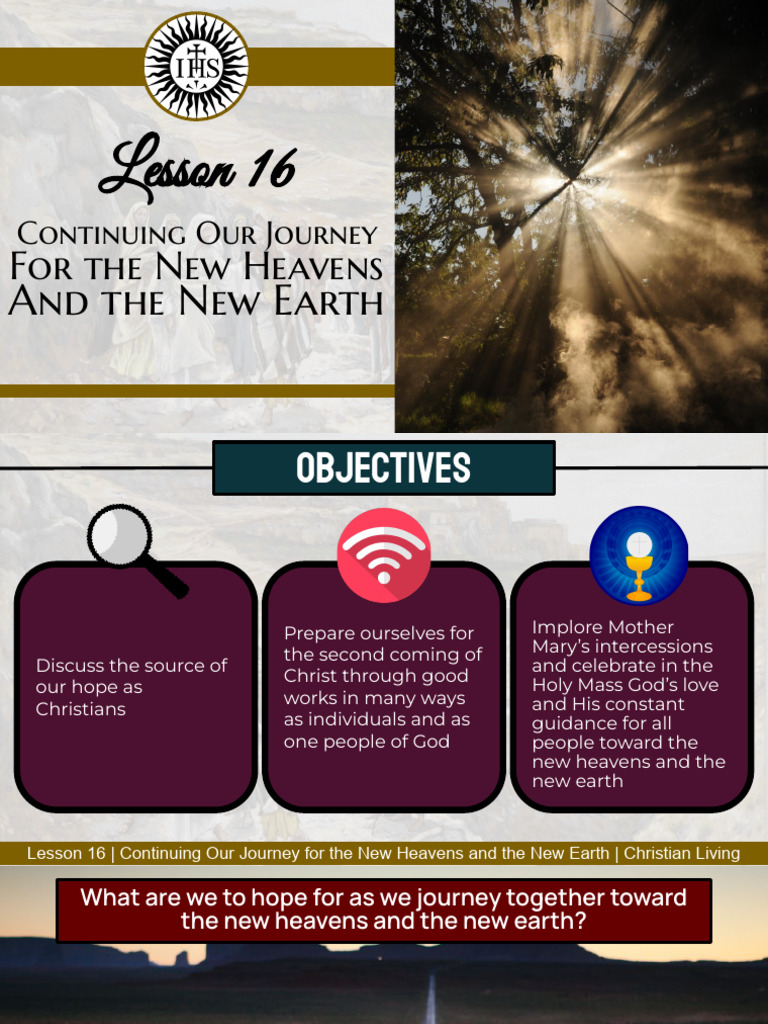 Lesson 16 - Continuing Our Journey For The New Heavens and The New ...