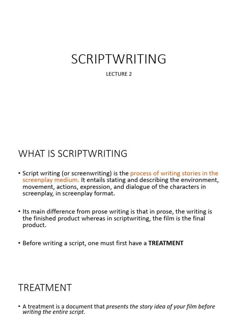 Anm2010 Lecture 2 Introduction To Scriptwriting | PDF | Screenplay | Screenwriting