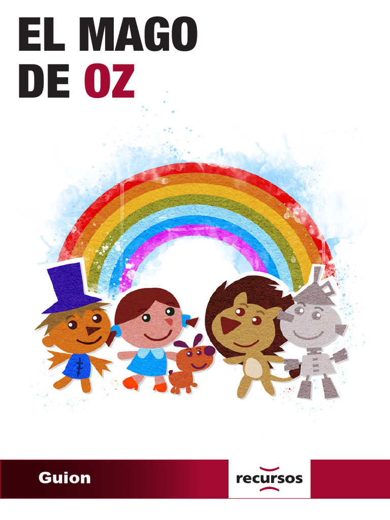 el_mago_de_oz__guion | PDF | Wizard Of Oz (Personaje) | Dorothy Gale