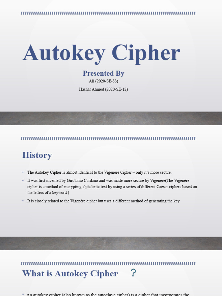 Autokey Cipher | PDF | Secrecy | Cyberwarfare Autokey Cipher | PDF | Secrecy | Cyberwarfare