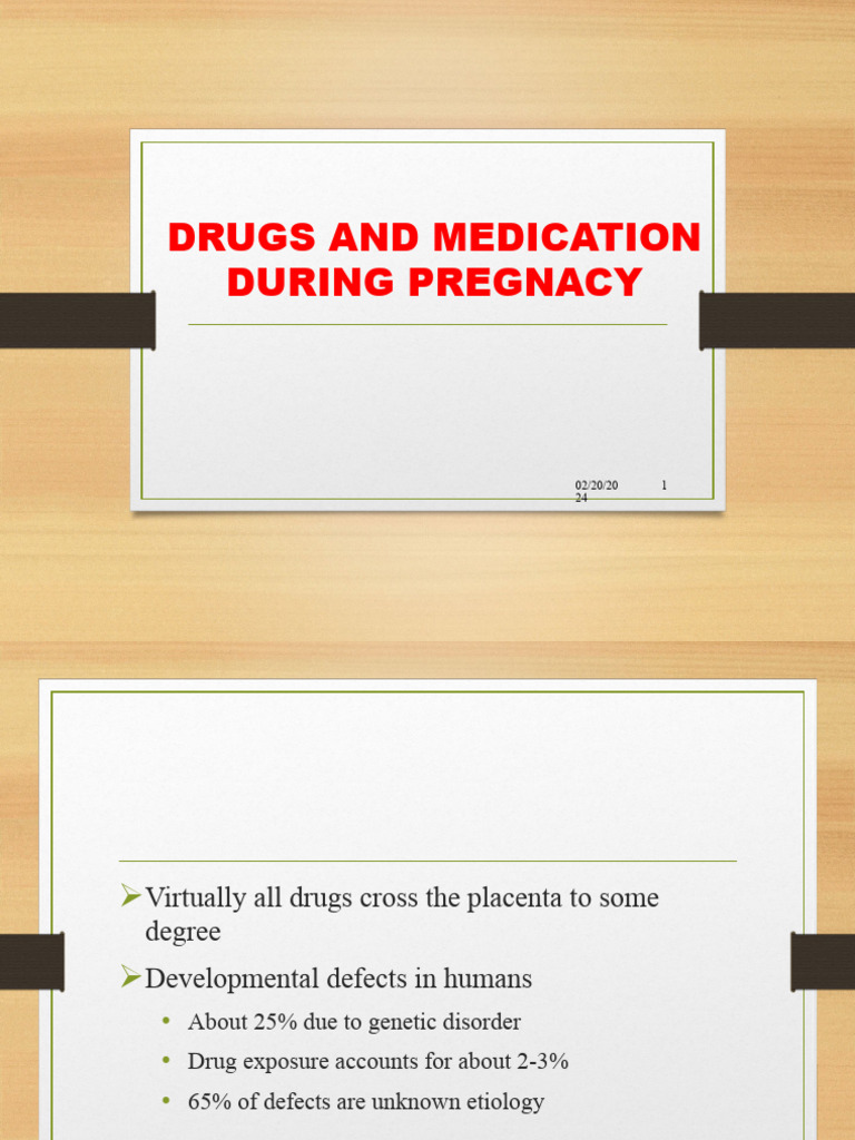 Drugs and Medication During Pregnacy | PDF | Pregnancy | Fetus