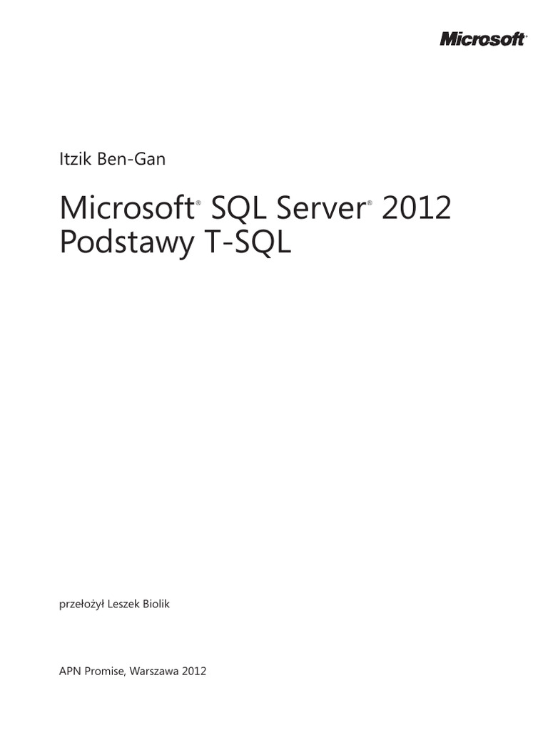 Microsoft SQL Server Podstawy T-SQL | PDF Microsoft SQL Server Podstawy T-SQL | PDF