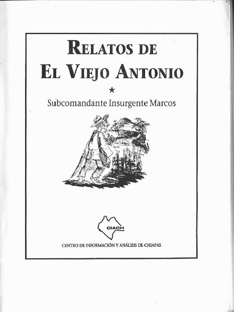 Subcomandante Marcos - Relatos de Viejo Antonio | PDF
