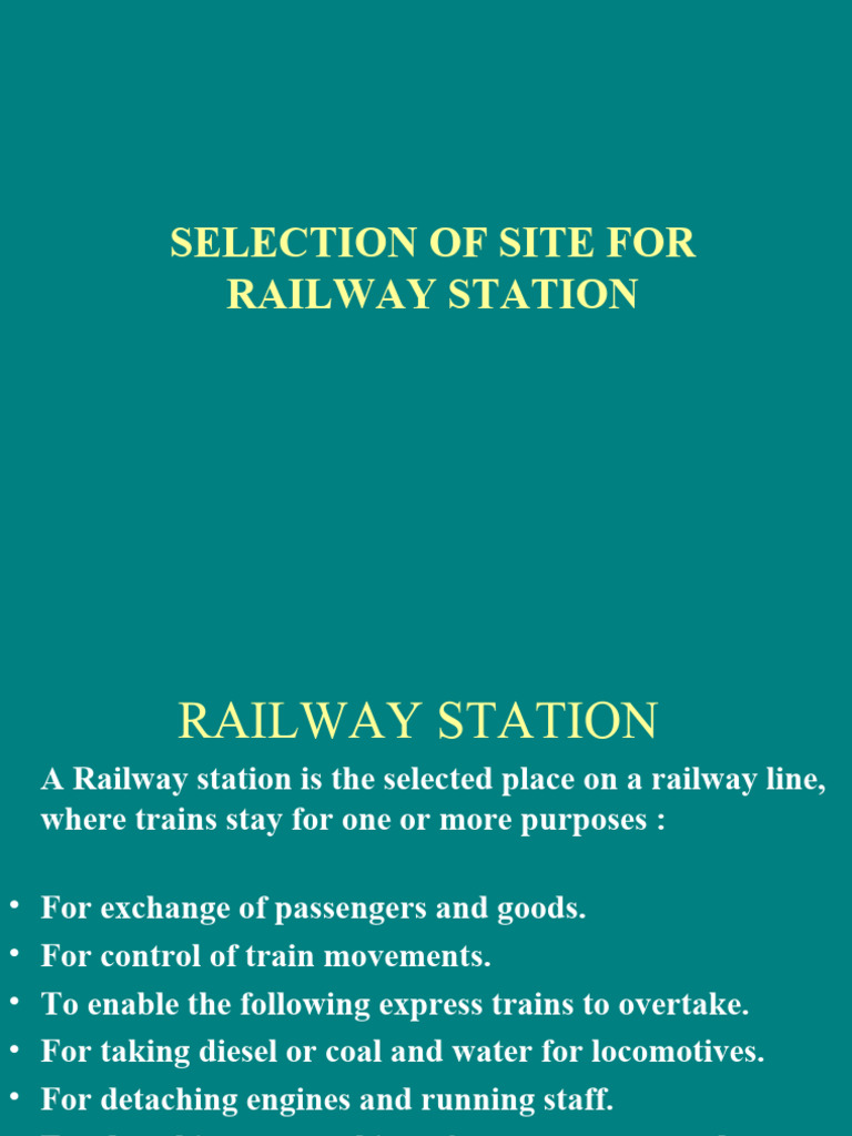 Lec-6 Site Selection For Railway Station | PDF | Rail Transport | Train ...