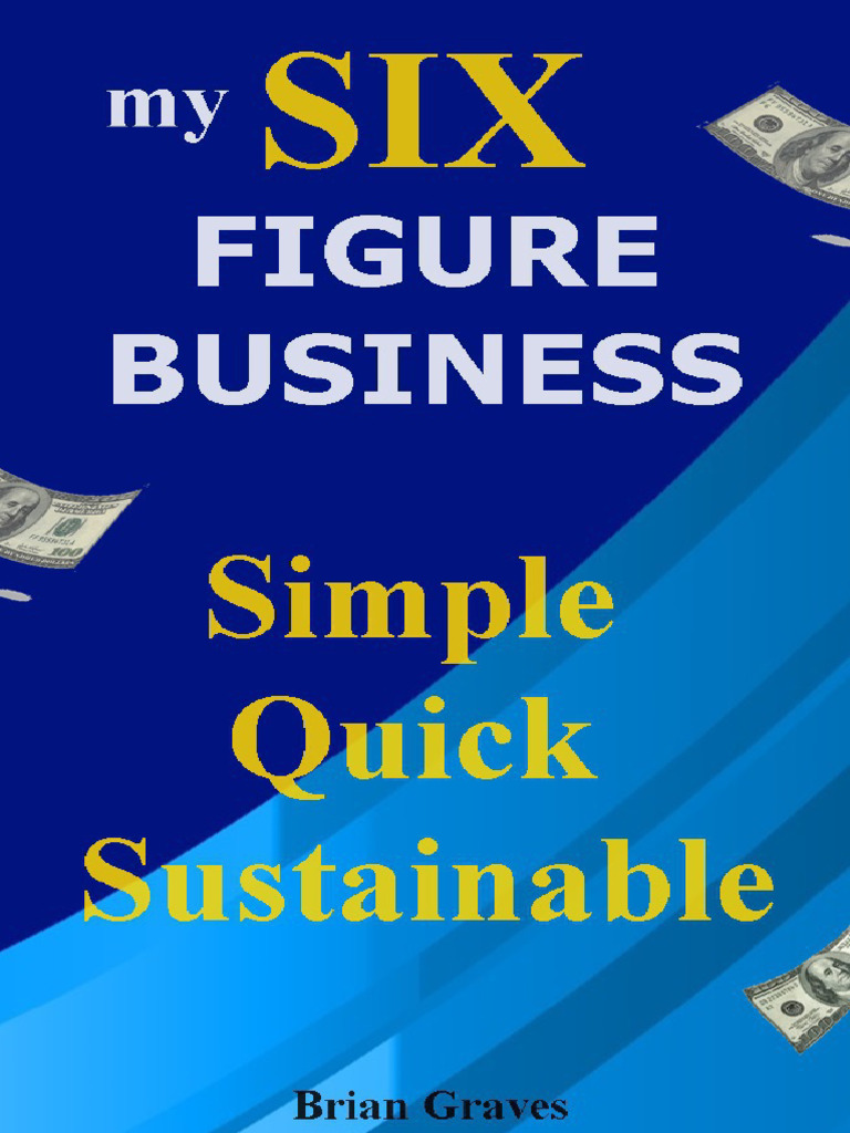 6 FIGURE BUSINESSBUSINESS - I Teach How To Build A Business QUICKLY and ...