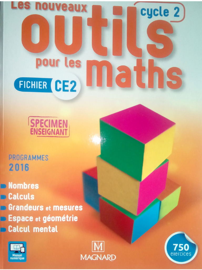 CE2 Les Nouveaux Outils Pour Les Maths Fichier CE2 - 2016 | PDF