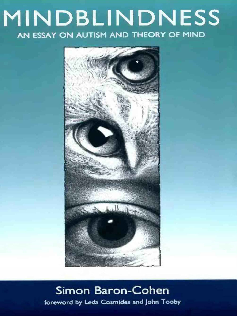 Mindblindness - Essay On Autism and Theory of Mind - Simon Baron-Cohen ...